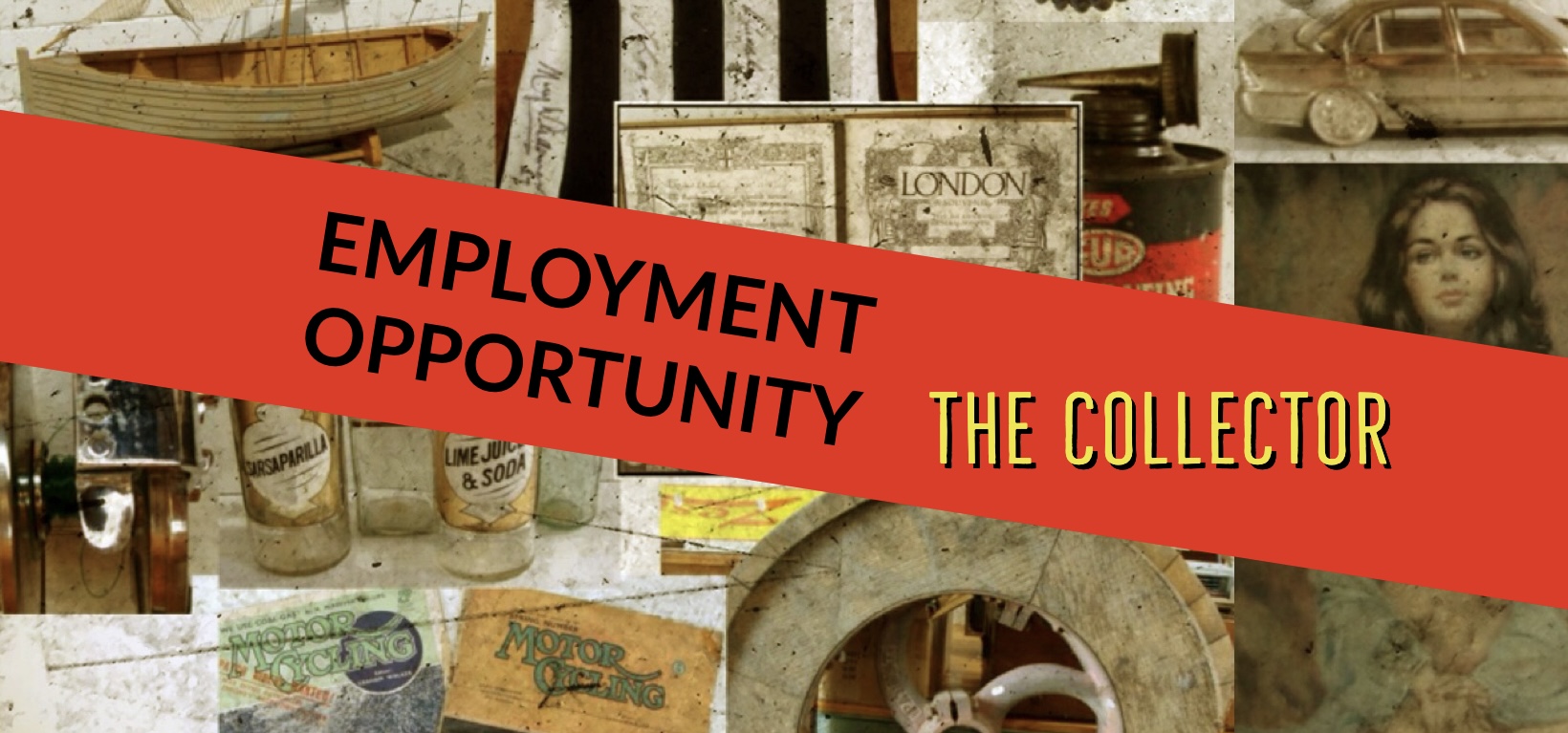 Employment Opportunity - The Collector